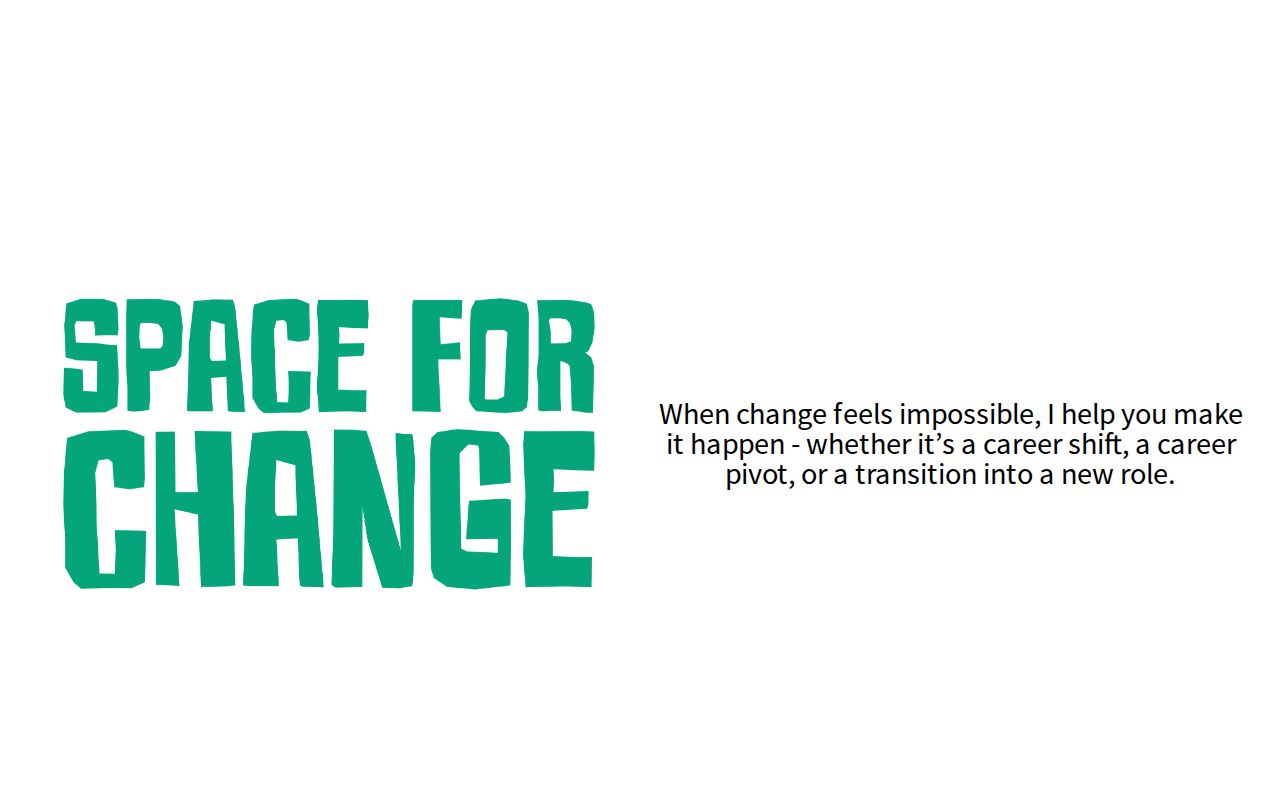 Space for Change